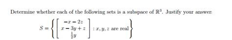 solved determine whether the following set is a subspace of