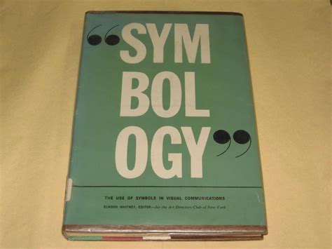 Symbology The Use Of Symbols In Visual Communications Fourth Communications Conference Essay