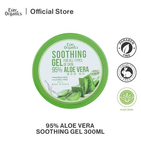 Ever Organics 95 Aloe Vera Soothing Gel300ml Moisturizer Shopee
