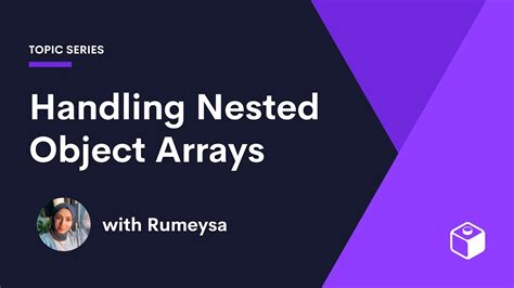 Handling Nested Object Arrays Youtube