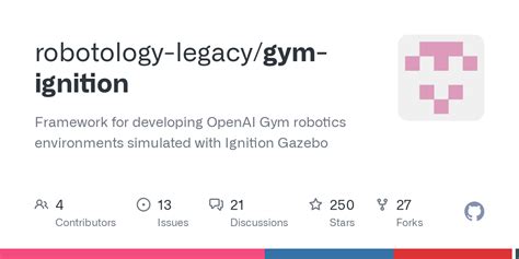 Github Robotology Legacy Gym Ignition Framework For Developing Openai Gym Robotics