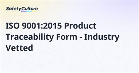 Iso 9001 2015 Product Traceability Form Industry Vetted Free Template