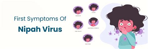 Recognizing The First Symptoms Of Nipah Virus