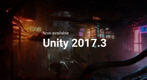 unity 2017 3 implements new features enhances interactive 360 video