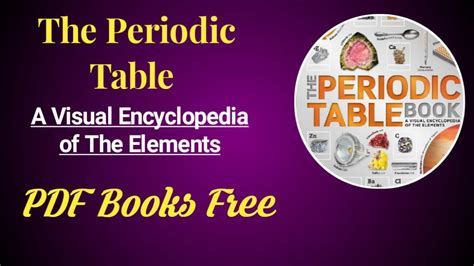 The Periodic Table Pdf Book A Visual Encyclopedia Of The Elements