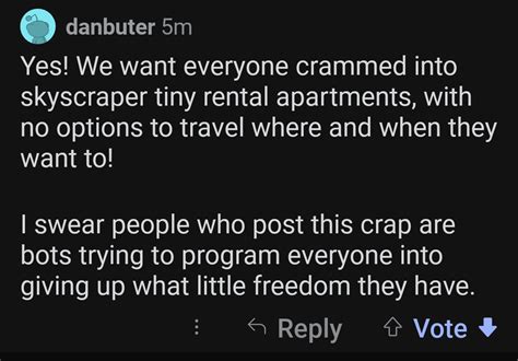 Bots Are Trying To Program Everyone Into Giving Up What Little Freedom They Have R