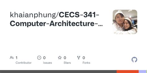 Github Khaianphungcecs 341 Computer Architecture And Organization