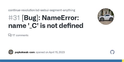 Bug Nameerror Name C Is Not Defined · Issue 31 · Continue
