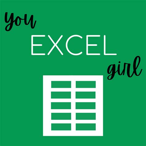 you excel girl building organized spreadsheets for all types of minds