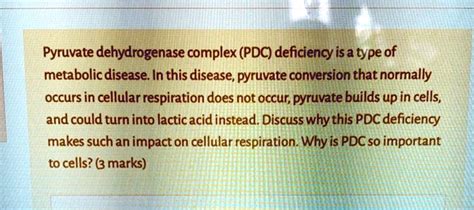 Get Answer Pyruvate Dehydrogenase Complex Pdc Deficiencyisa Type Of