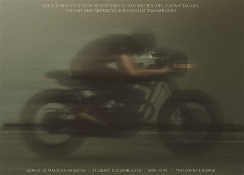 Deus Sydneys Lead Bike Builder Jeremy Tagand And Motorcycle Journali