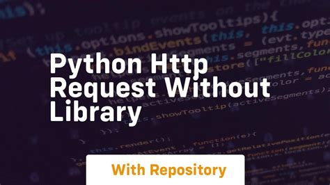 Python Request Without Library Youtube