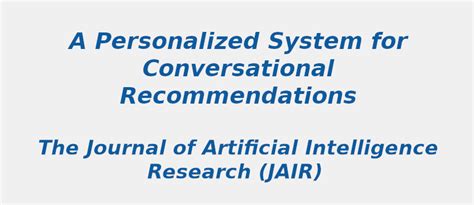 Current Research Topic In A Personalized System For Conversational