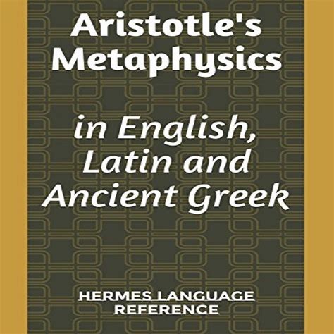 Access Pdf Ebook Epub Kindle Aristotles Metaphysics In English Latin And Ancient Greek