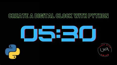 Python Project Create A Digital Clock With Python Programming Youtube