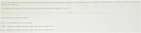 solved for the following pair of variables state whether