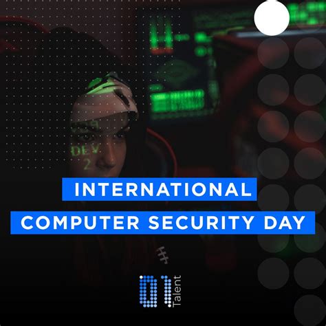 01talent On Linkedin Cybersecurity Digitalsafety Infosec Internationalcomputersecurityday…