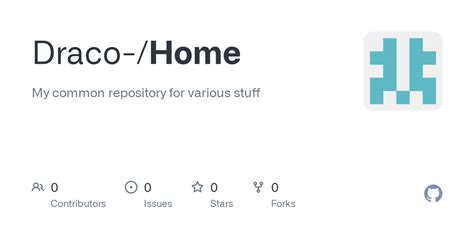 GitHub Draco Home My Common Repository For Various Stuff
