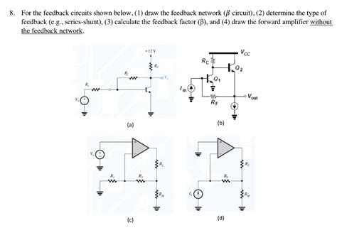 Solved For The Feedback Circuits Shown Below Draw Chegg
