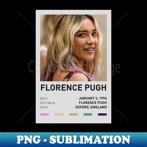 Florence Pugh Signature Sublimation Png File Inspire Uplift