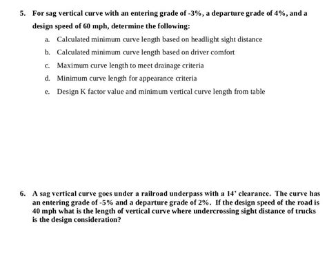 Solved Calculate The Design Speed Of An Existing Chegg