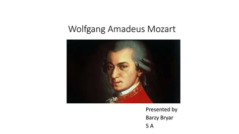 Music Mozart Pptxmusic Mozar Music Mozart Ppt