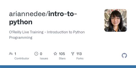 GitHub Ariannedee Intro To Python O Reilly Live Training Introduction To Python Programming
