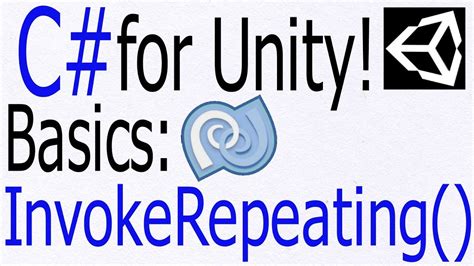 Unity C Tutorial Basics Invokerepeating Repeat To Call A