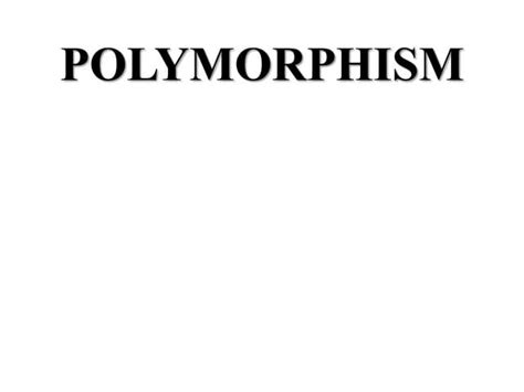 Polymorphism Pptx
