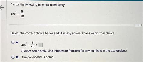 Solved Factor The Following Binomial