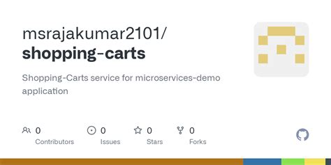 GitHub Msrajakumar Shopping Carts Shopping Carts Service For Microservices Demo Application