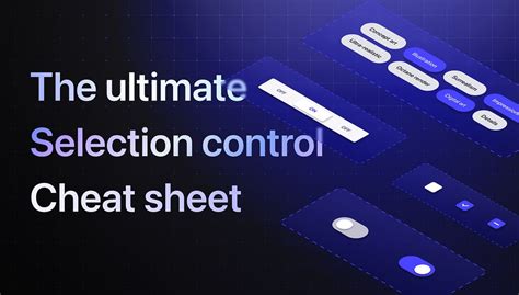 The Ultimate Selection Control Cheat Sheet Design Group Italia