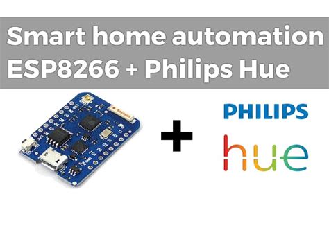 smart home automation lights with esp8266 and philips hue