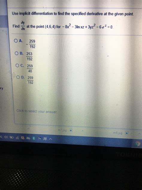 Solved Use Implicit Differentiation To Find The Specified
