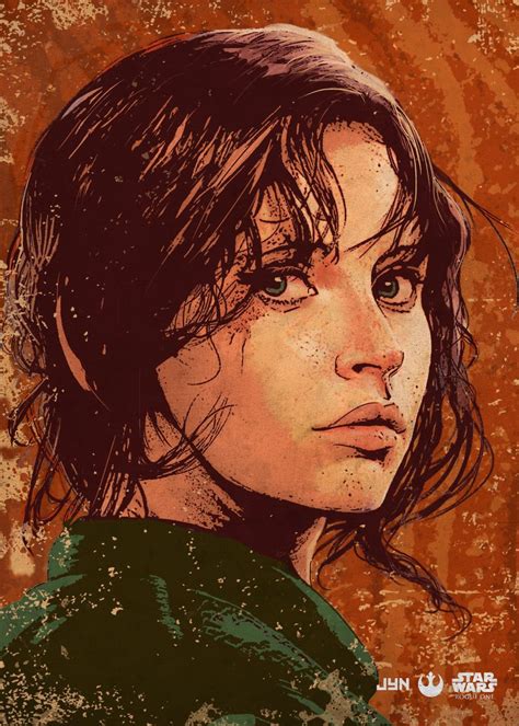 Jyn Erso Poster Print By Star Wars Displate Star Wars Fan Art Star