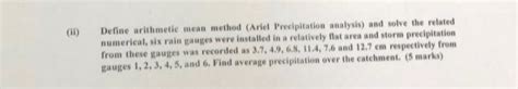 solved define arithmetic mean method ariel precipitation