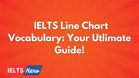 Ielts Line Graph Vocabulary Ielts Karo