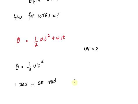 Solved A Wheel Starts From Rest And Has An Angular Acceleration Of 6 6 Rad S2 The Time It