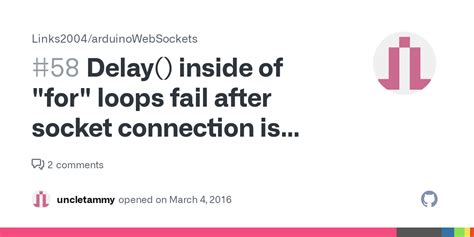 Delay Inside Of For Loops Fail After Socket Connection Is Made