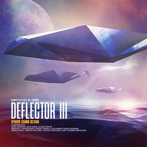 Stream Complexities Of Sound Listen To Deflector 3 Playlist Online