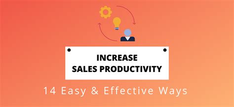 14 Effective Ways To Increase Sales Productivity And Boost Sales Badger Maps