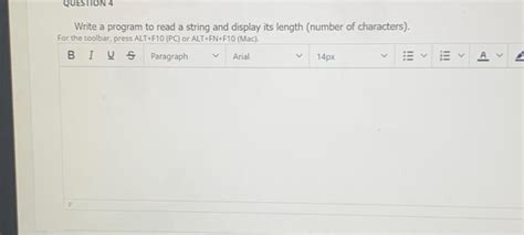 Solved Question 4 Write A Program To Read A String And