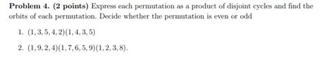 Solved Problem Points Express Each Permutation As A Chegg
