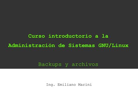PDF de programación Curso introductorio a la Administración de Sistemas GNU Linux Backups y