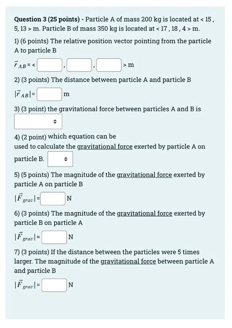 Solved Question 3 25 Points Particle A Of Mass 200 Kg Is