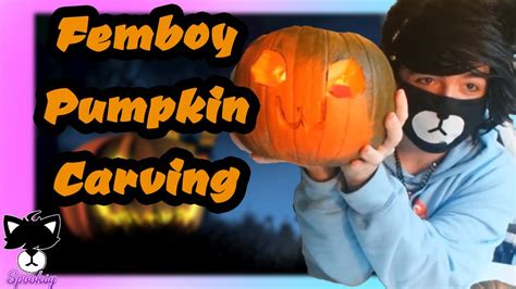 Femboy Carving Pumpkin Youtube