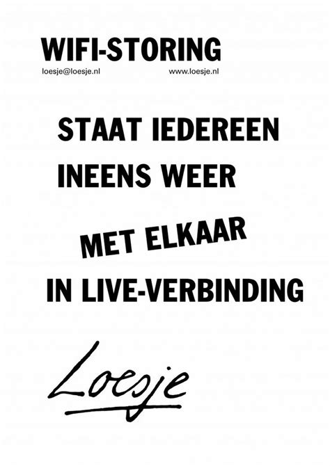 Wifi Storing Staat Iedereen Ineens Weer Met Elkaar In Live Verbinding