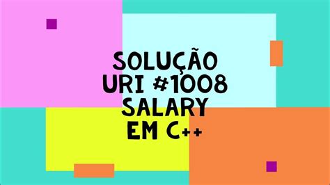 SalÁrio Linguagem C Problema 1008 Beecrowd