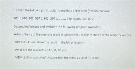 solved 1 given the following instructions and data are