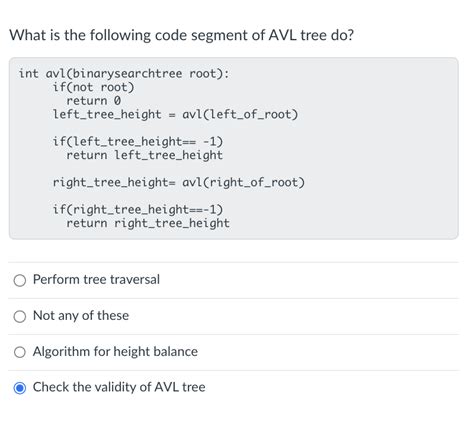 solved what is the following code segment of avl tree do